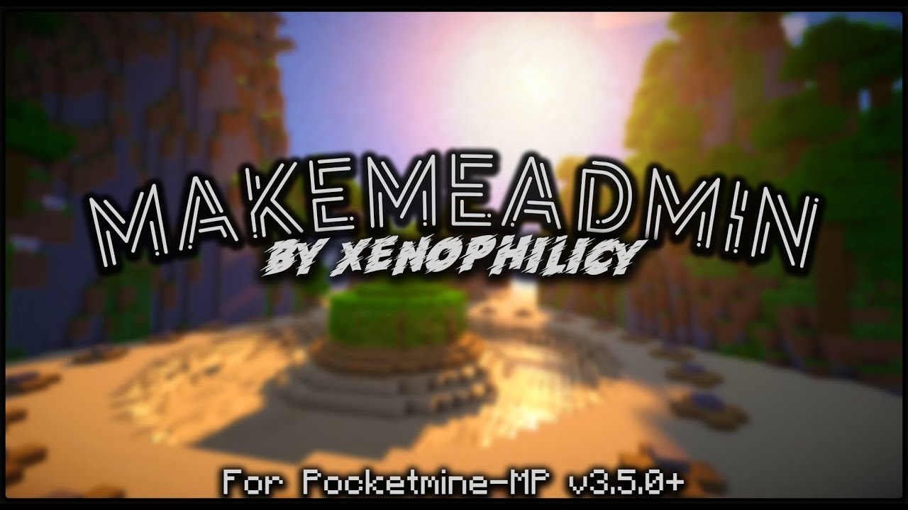 Pocketmine Plugin 3 5 0 Makemeadmin Youtube