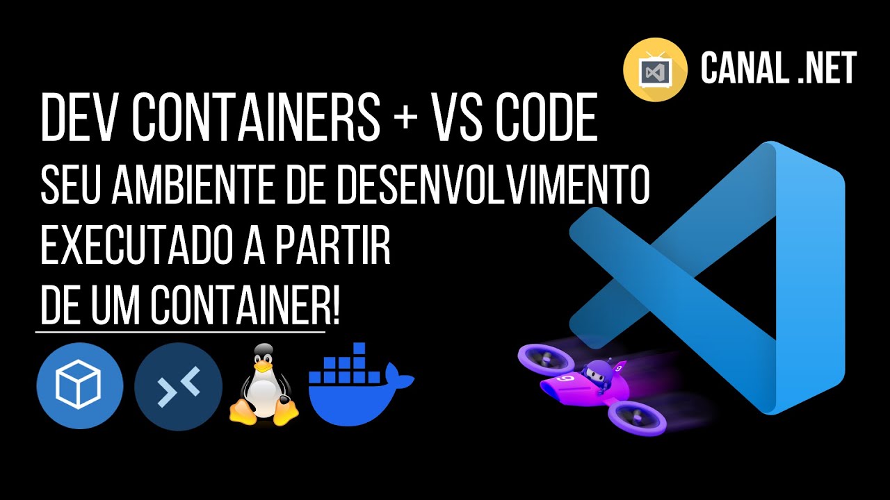Dev Containers Visual Studio Code Seu Ambiente De Desenvolvimento A