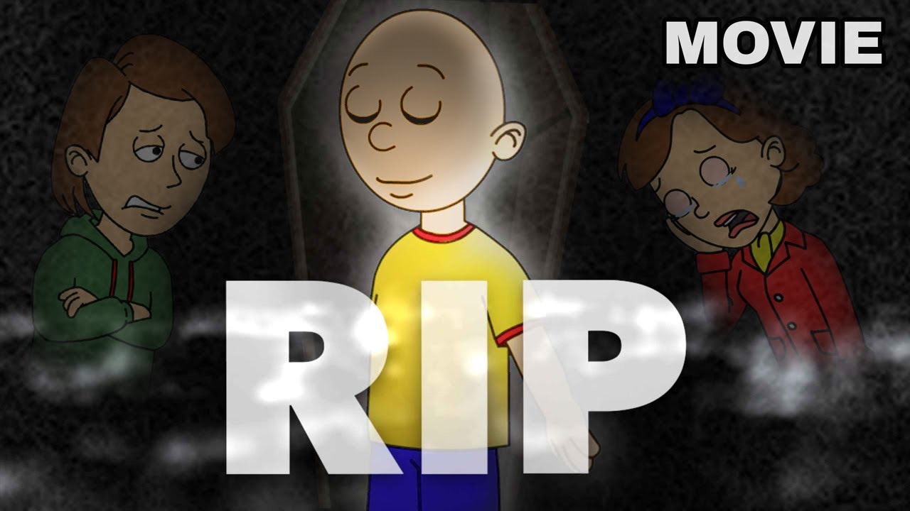 Caillou S Death Full Movie Youtube