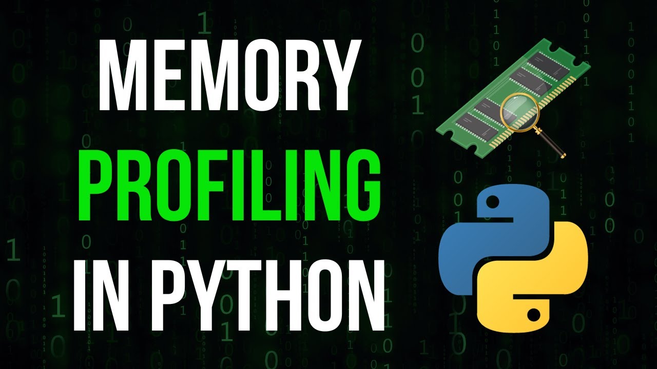 Memory Profiling In Python Youtube