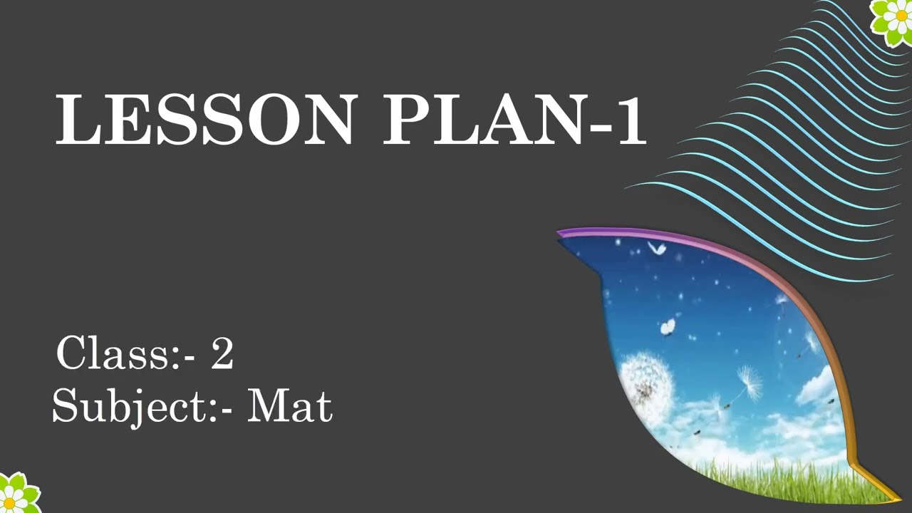 Maths Lesson Plan Class 2 Unit 1 Youtube