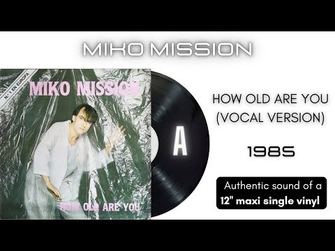 Miko Mission How Old Are You 1984 Vinyl Discogs