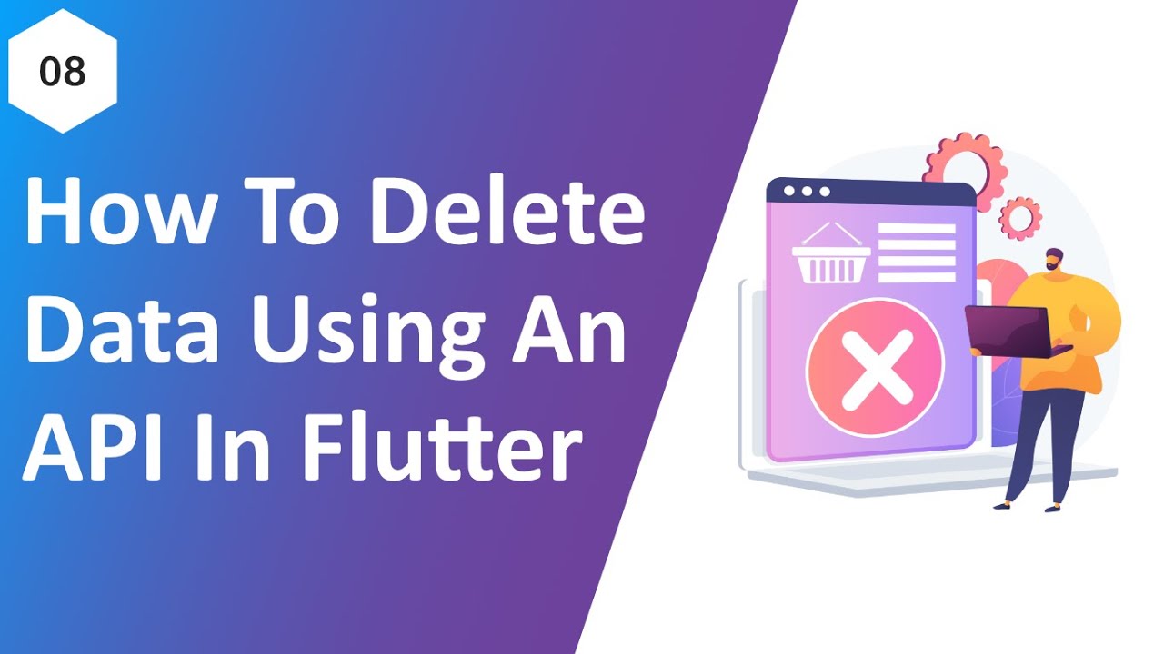 08 Create Delete Method To Delete Data Using Api Youtube