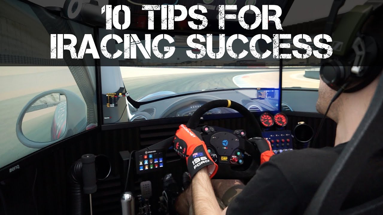 New To Sim Racing My 10 Tips For Iracing Beginners Youtube