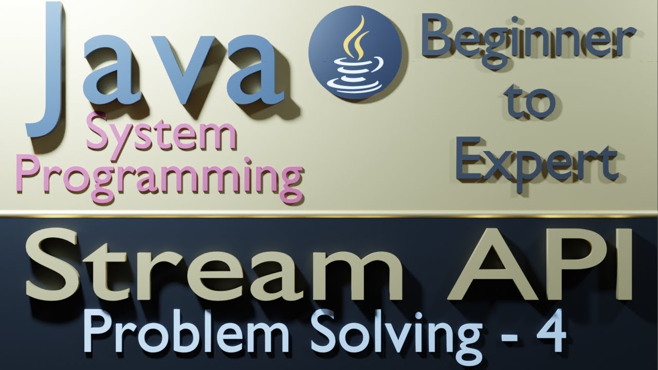 4 Problem Solving Using Java Stream Part 4 Youtube