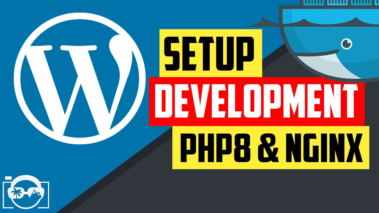 Scale Your Wordpress Setup Developer Environment In Docker With Php8