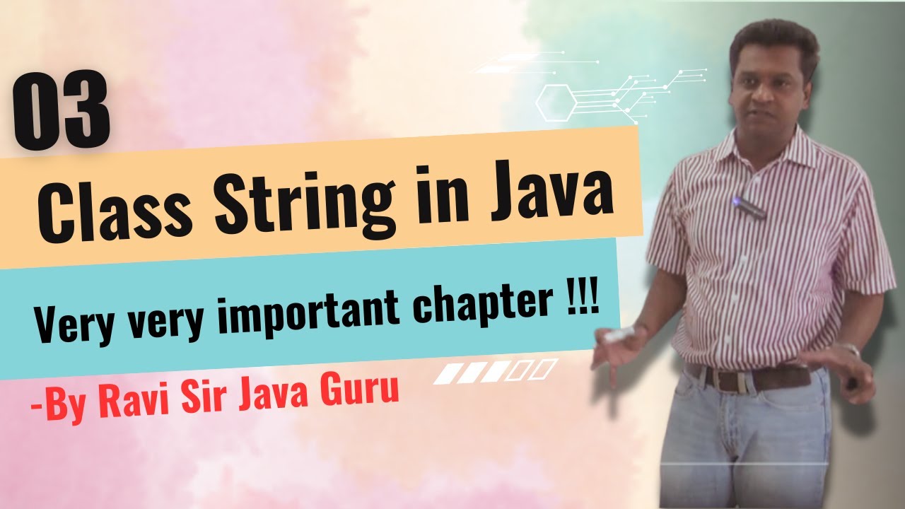 03 Class String In Java Faq On String Youtube