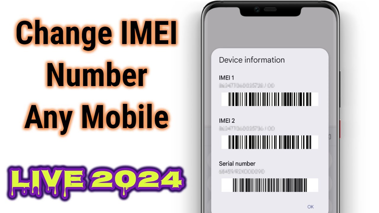 How To Change Imei Number In Any Android Mobile 2024 Youtube