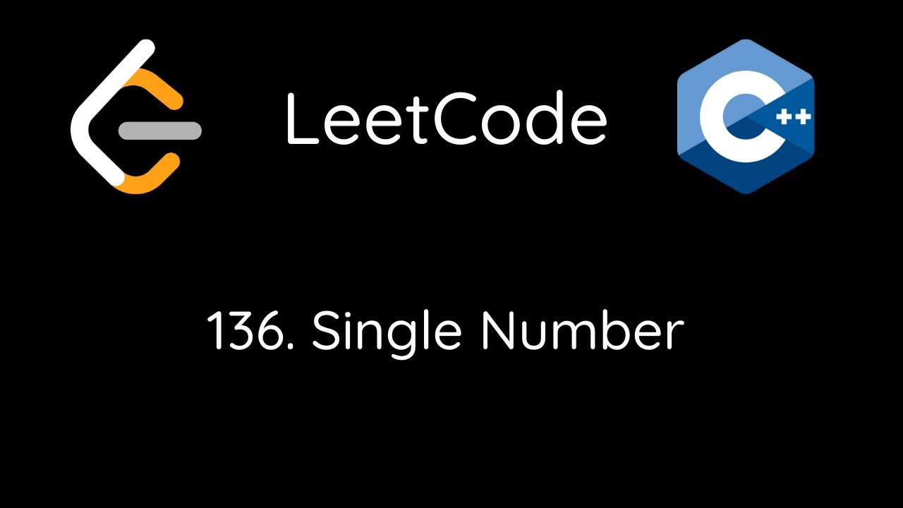Leetcode 136 Single Number C Youtube