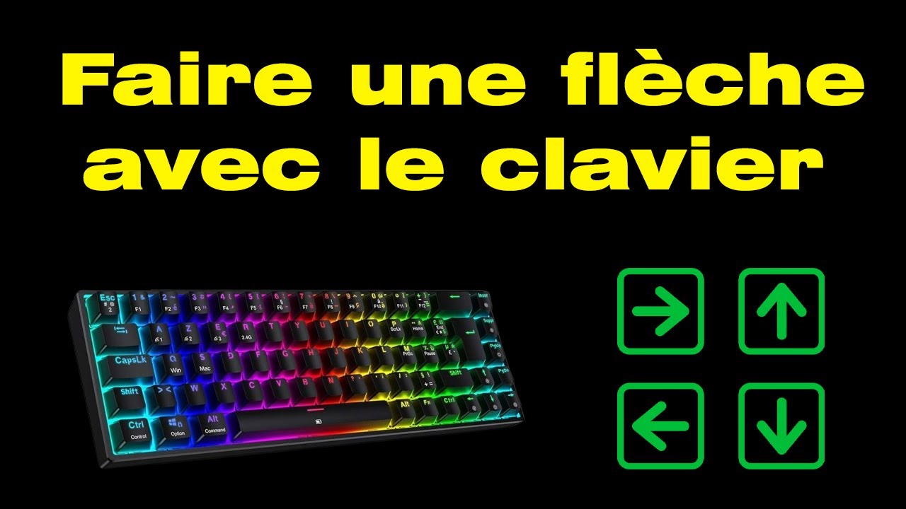 Comment Faire Une Flèche Avec Le Clavier Youtube