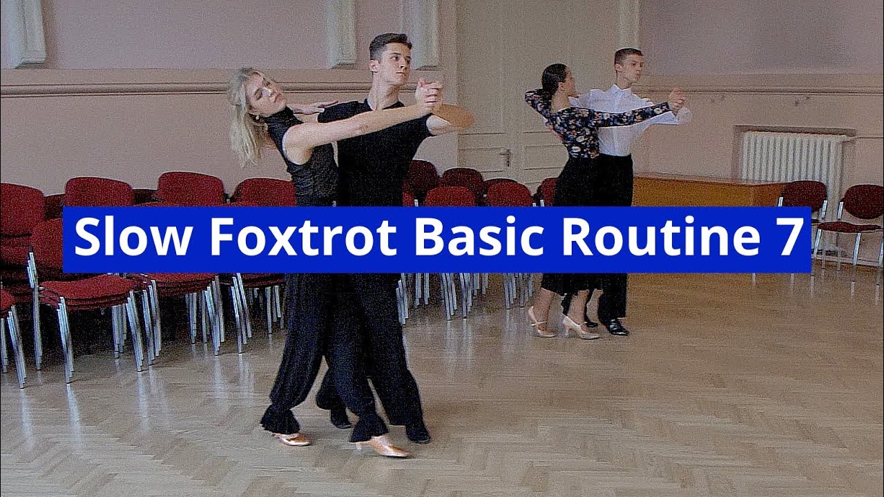 Slow Foxtrot Basic Routine 7 Fallaway Reverse Whisk And Weave Youtube