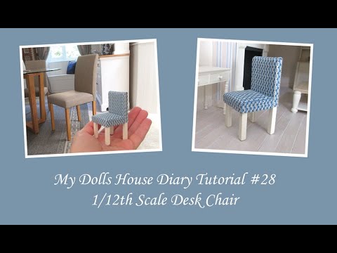 My Dolls House Diary Tutorial 28 1 12th Scale Chair Youtube