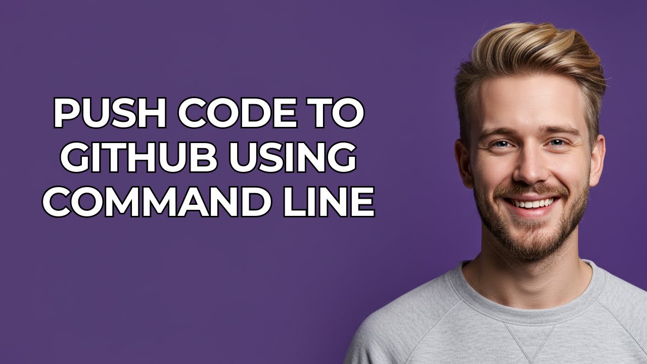 Push Code To Github Using Command Line New Step By Step Youtube