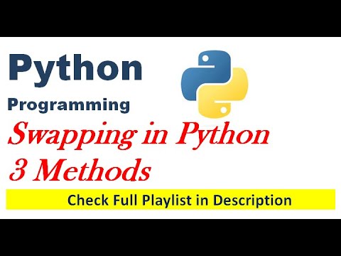 Swapping In Python 3 Methods Python Programming Complete Logic