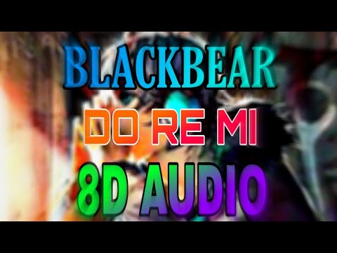 Blackbear Do Re Mi рџћ 8d Audioрџћ Audio Spectrum Youtube