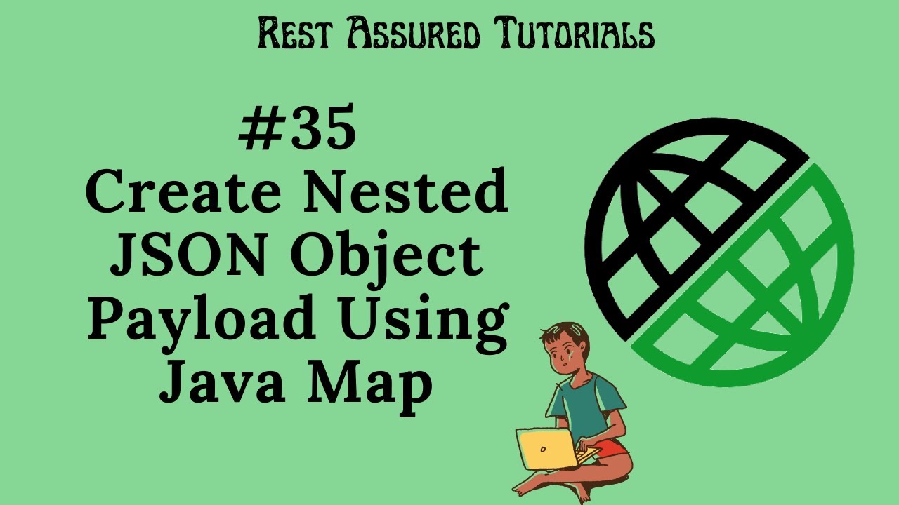 35 Create Nested Json Object Payload Using Java Map Youtube
