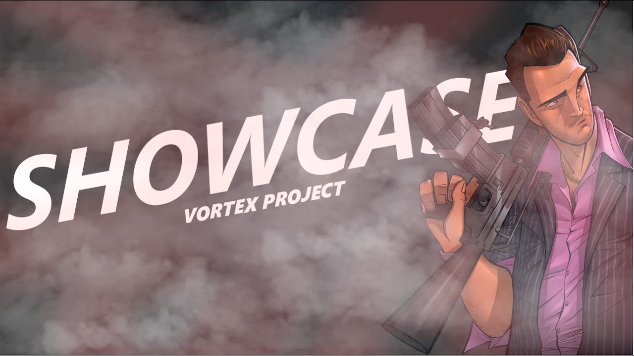 Vortex Project Showcase 1 Youtube