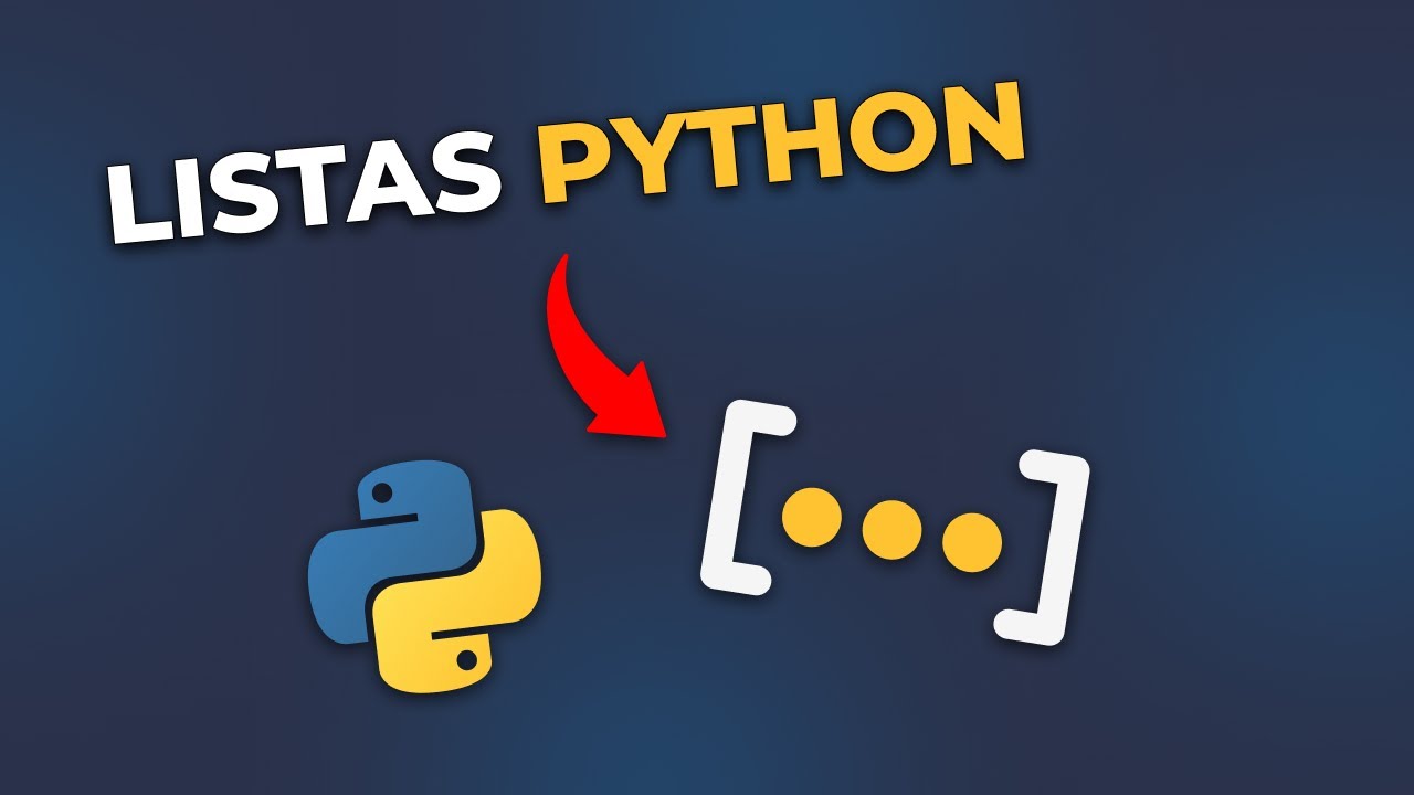 Listas En Python Tutorial Definitivo Youtube