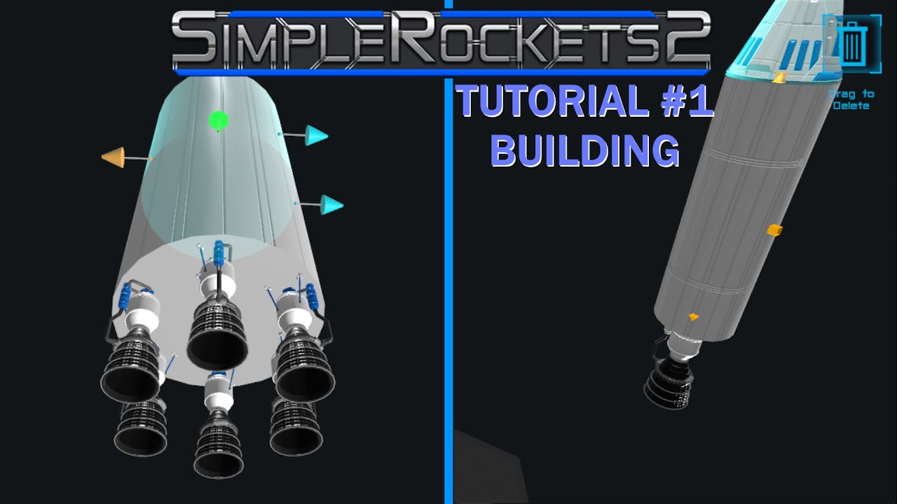 Simplerockets 2 Mobile Tutorial 1 The Basics Of Building Youtube