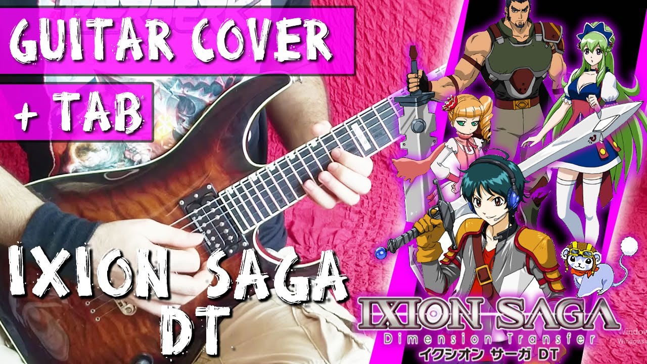 Tab譜 Ixion Saga Dt Op Dt Suteru 捨テル Guitar Cover Youtube