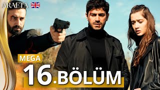 Arafta Episode 16 Mega Episode Full Episode Turkish Soap Opera In ...