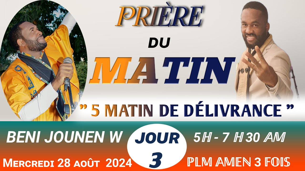Beni Jounen W Prière Du Matin 5 Matin De Délivrance Avec Plm Amen