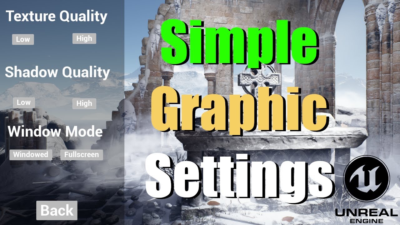 How To Add Graphic Settings In Unreal Engine Youtube