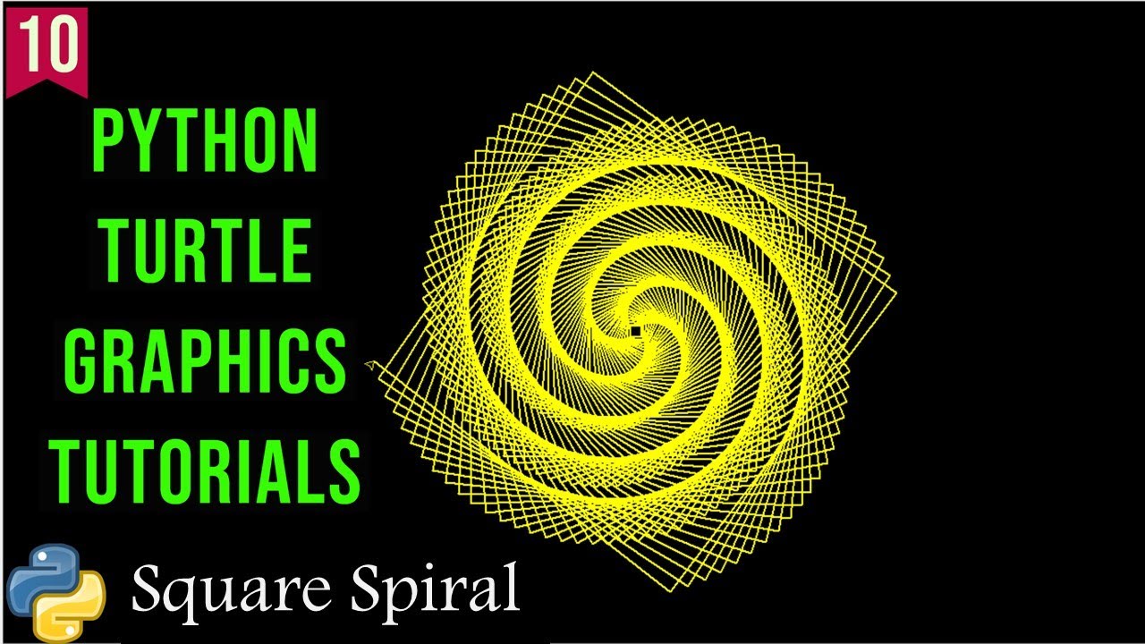 Square Spiral With Python Turtle Python Turtle Graphics Tutorial 10