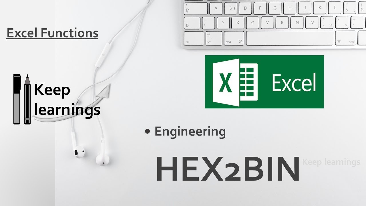 Excel Hex2bin Function Youtube