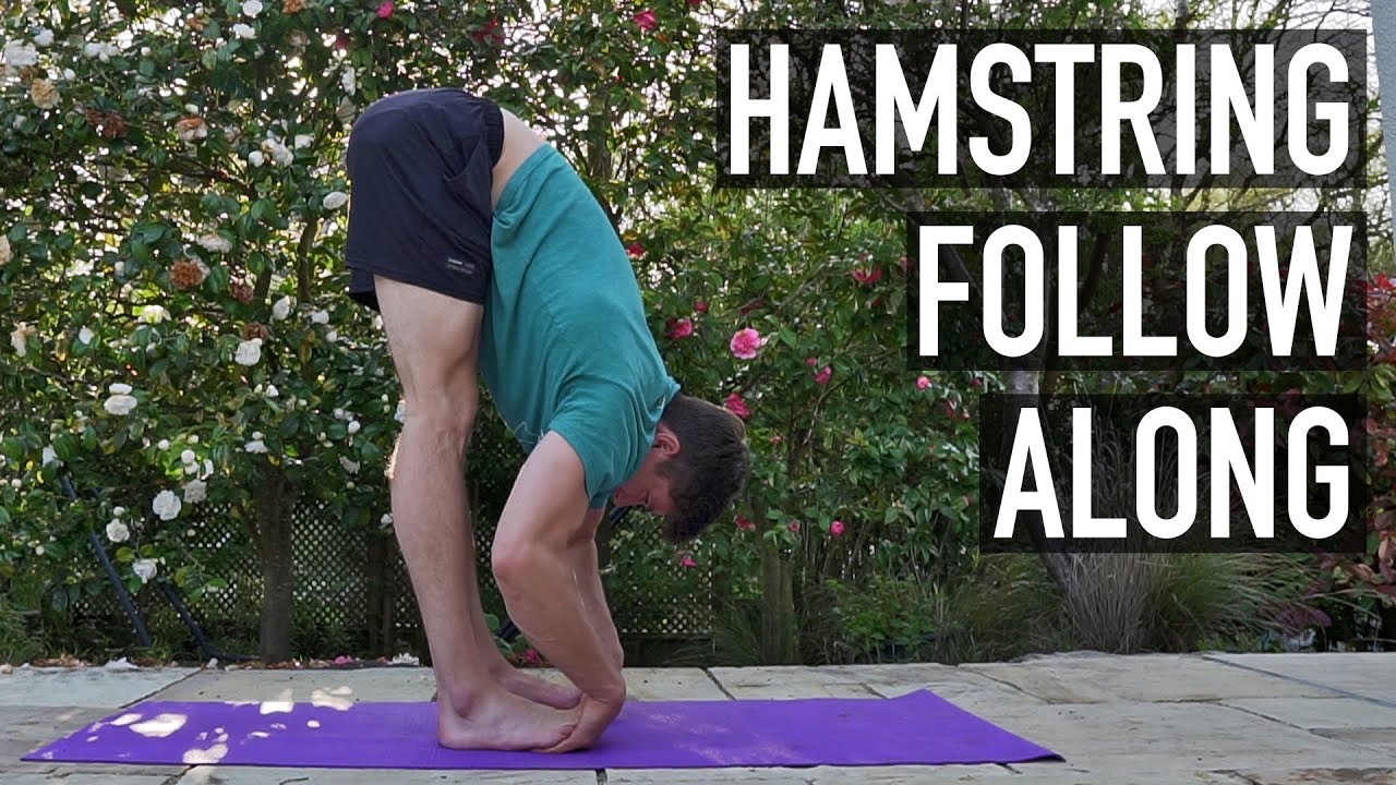 15 Minute Hamstring Flexibility Routine Follow Along Youtube