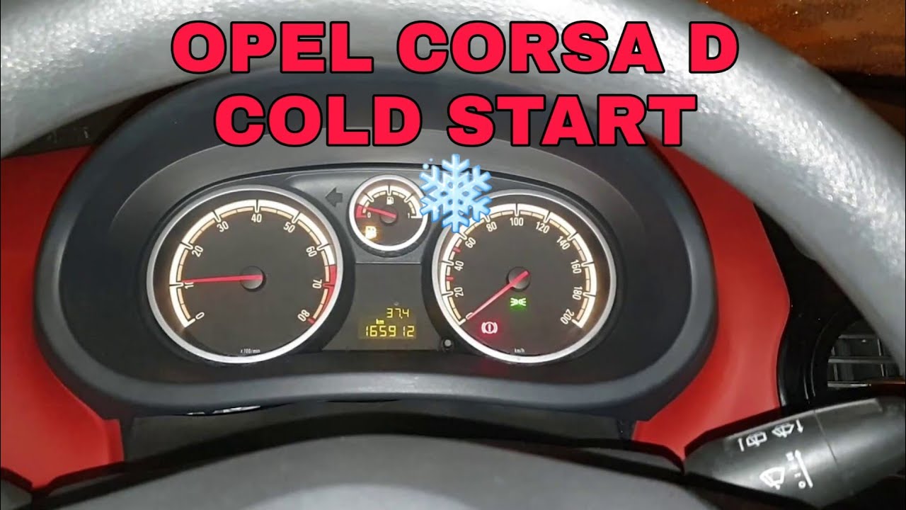 Vauxhall Opel Corsa D Cold Start Youtube