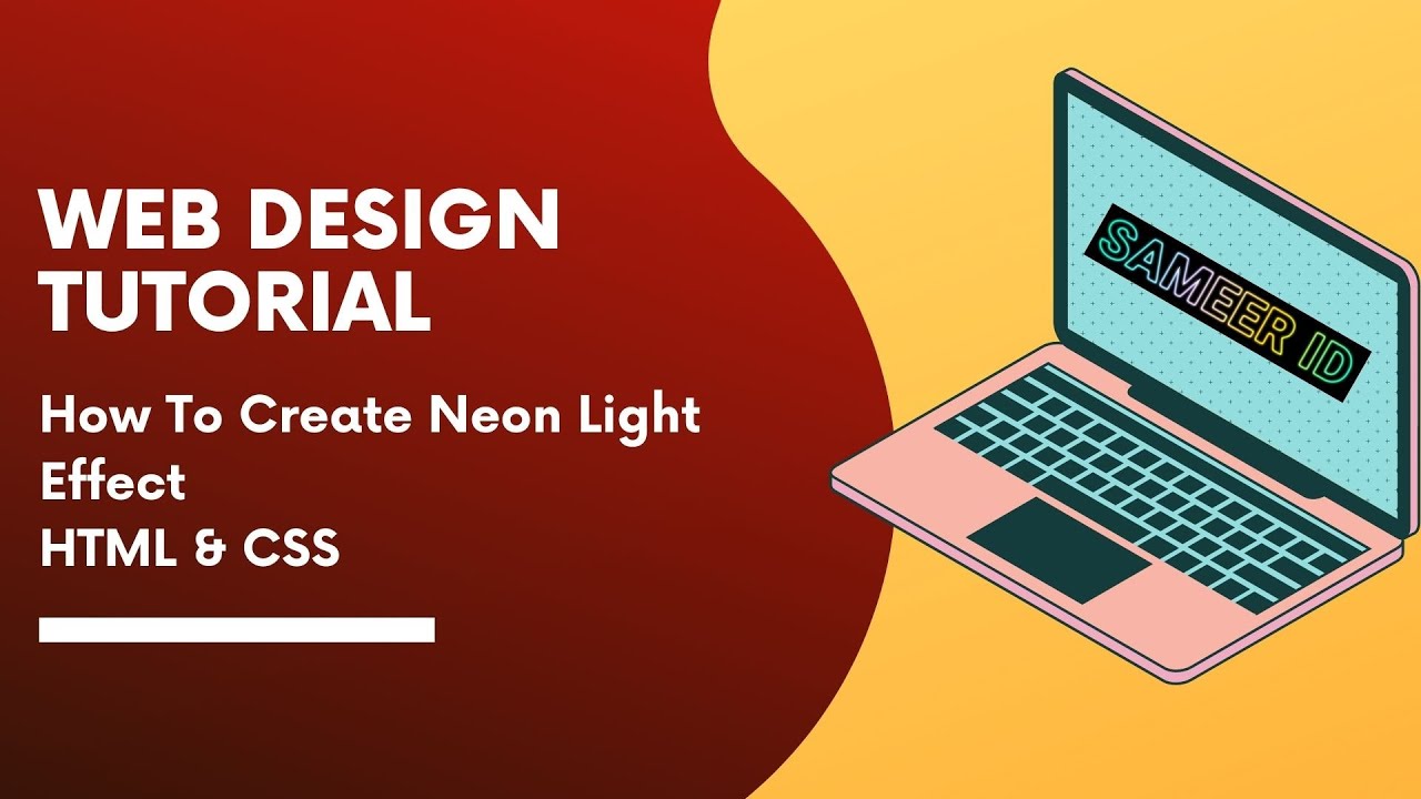 Web Design Tutorial Neon Light Effect With Html Css Efek Lampu