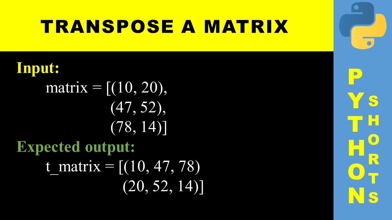 Transpose A Matrix Python Shorts Youtube