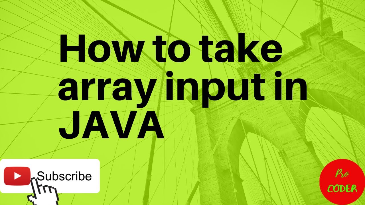 How To Take Array Input In Java Youtube