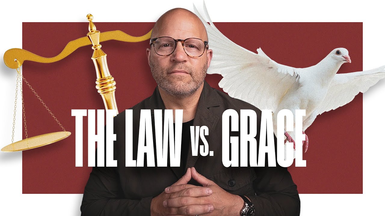 The Law Vs Grace Youtube