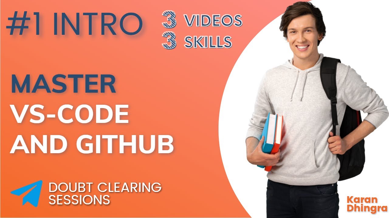 Master Vs Code And Git Intro 2021 Karan Dhingra Vscode Git