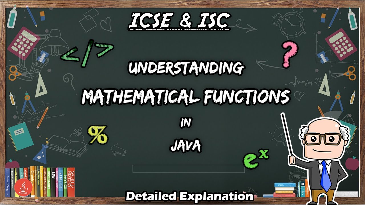 Understanding Mathematical Functions Math Functions In Java For