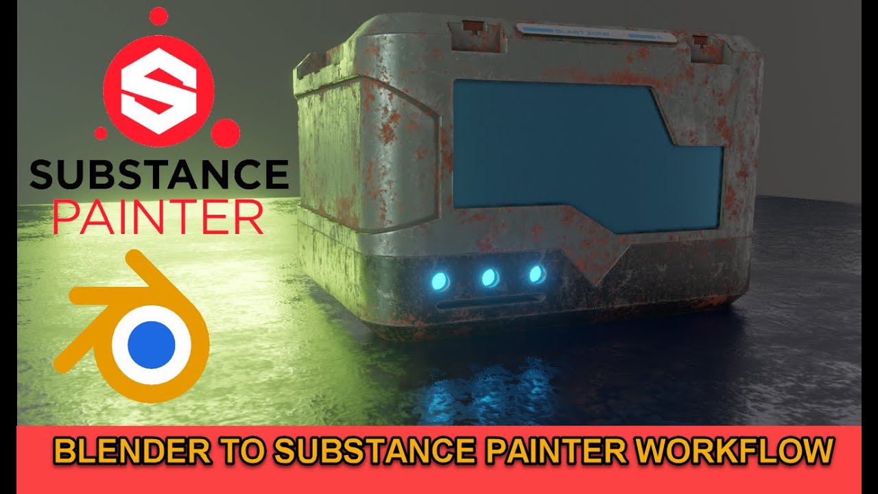 Blender To Substance Painter Complete Workflow Youtube