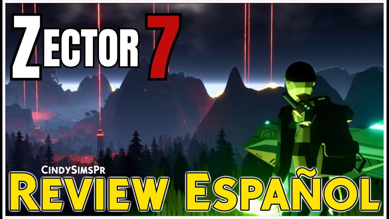 Zector 7 Review Español Zector7 Youtube