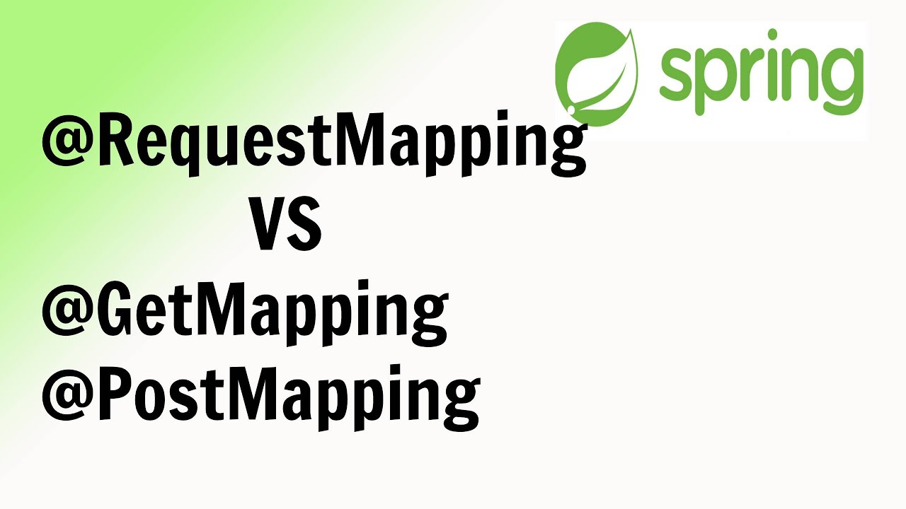 Difference Between Requestmapping And Getmapping Youtube