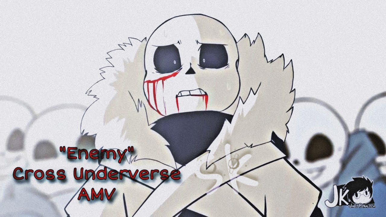 Enemy Xtale Underverse Cross Amv Youtube