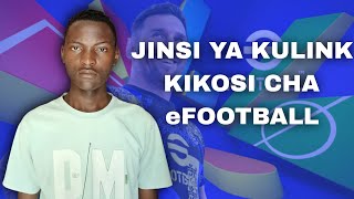 Jinsi Ya Kutunza Kulink Akaunti Ya Efootball Mobile How To Link ...