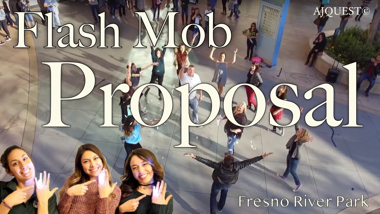 Surprise Wedding Proposal Flash Mob River Park Fresno Ca Ajquest