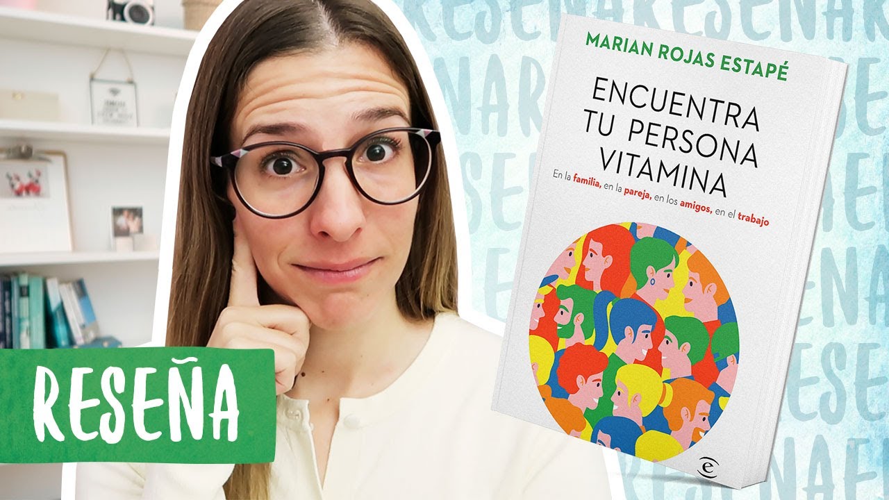 Reseña Resumen Encuentra Tu Persona Vitamina Libros Para Cambiar De