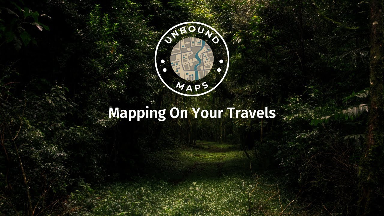 Mapping On Your Travels Youtube