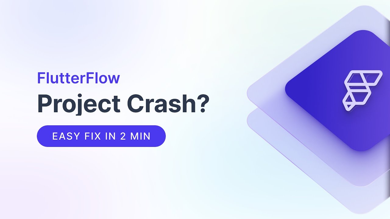 Flutterflow Project Crash 2min Easy Fix Youtube