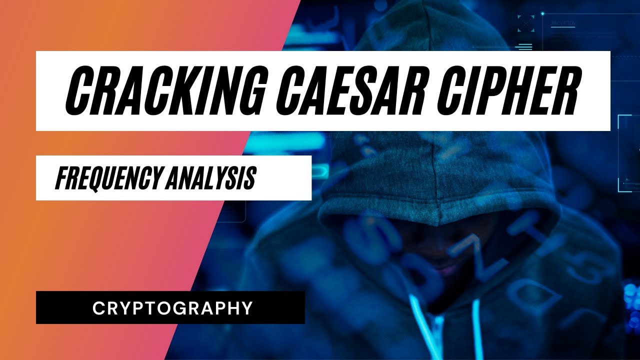 Cracking Caesar Cipher With Frequency Analysis Iujleo