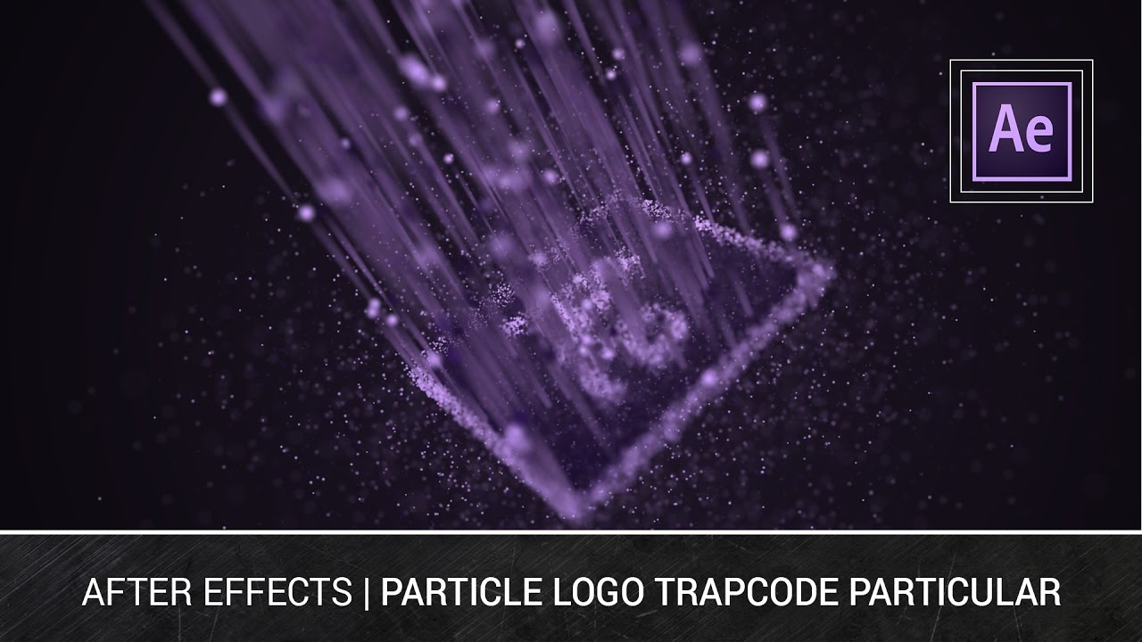 After Effects Particle Logo Trapcode Particular Tutorial Youtube