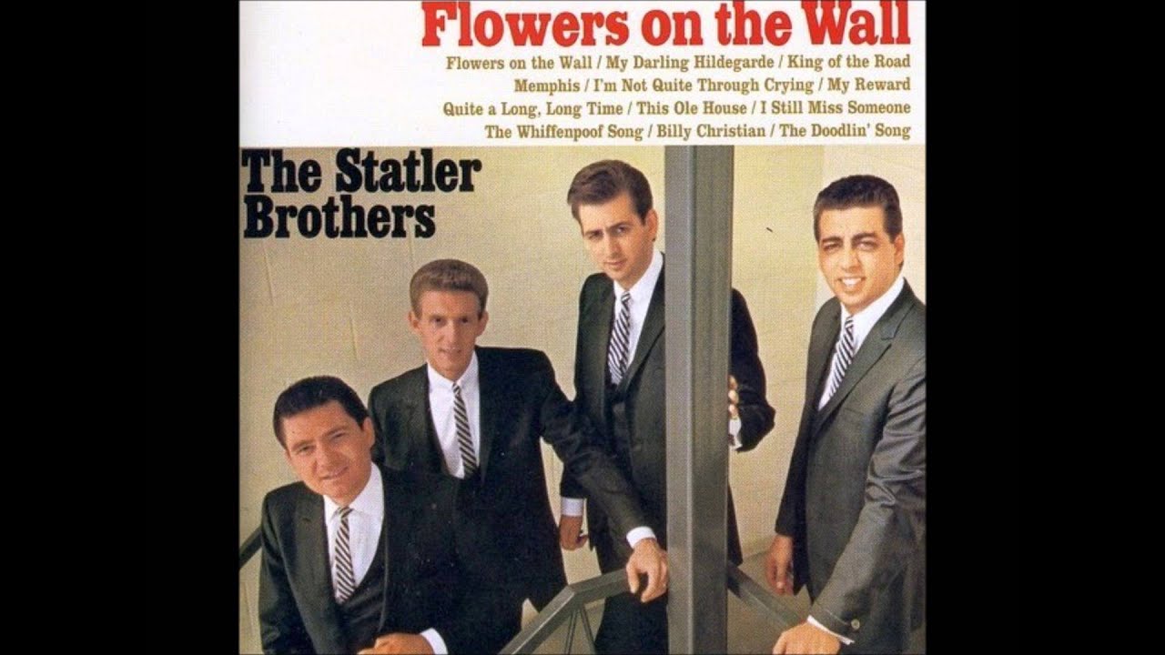 Flowers On The Wall Statler Brothers 1966 Vinyl Lp Youtube