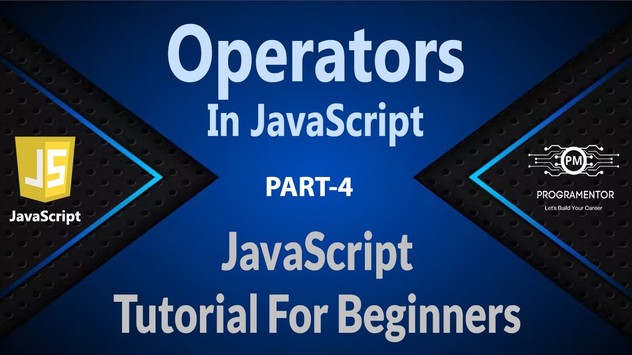 04 Operators In Javascript Javascript Operators Javascript